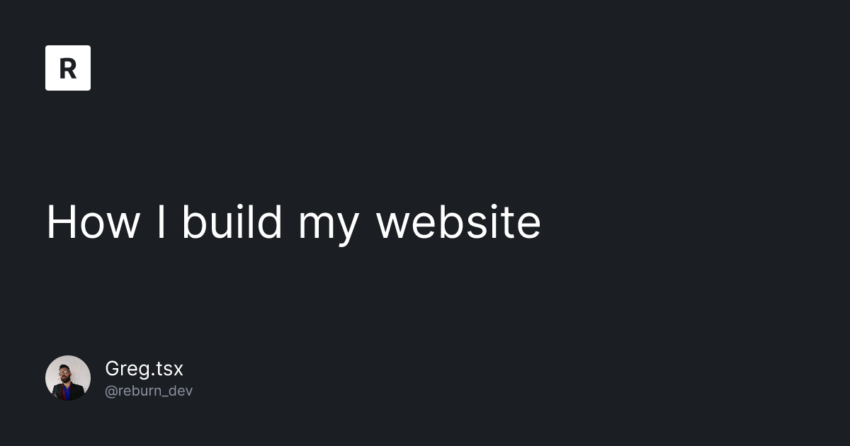 How I build my website